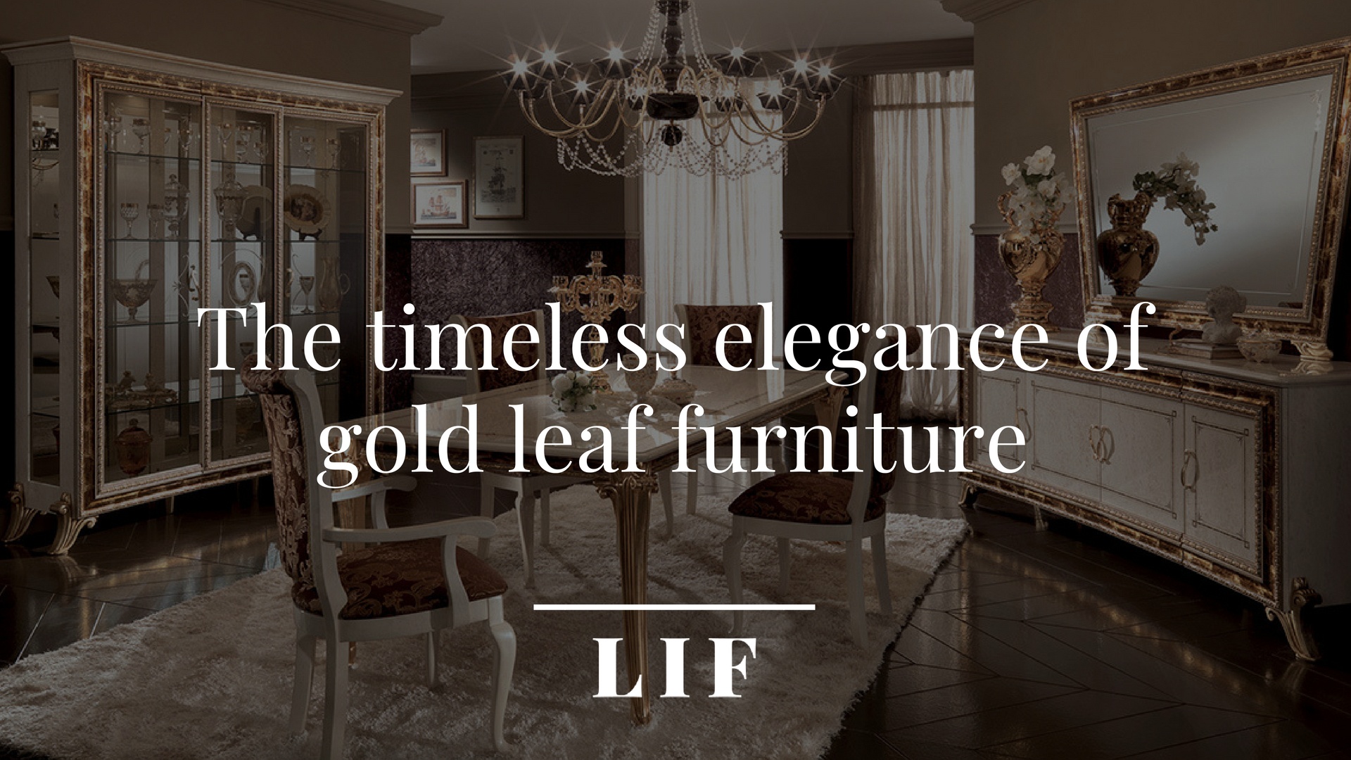 The timeless elegance of gold leaf furniture