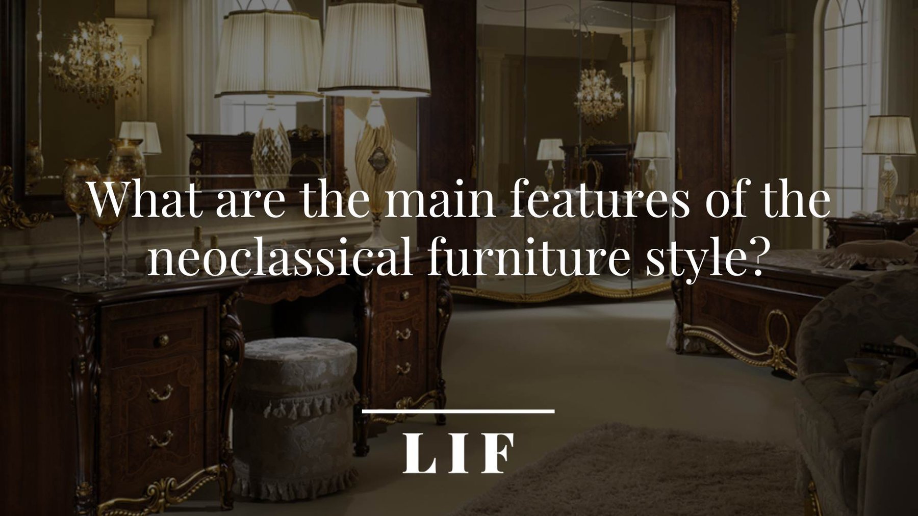 What are the main features of the neoclassical furniture style?