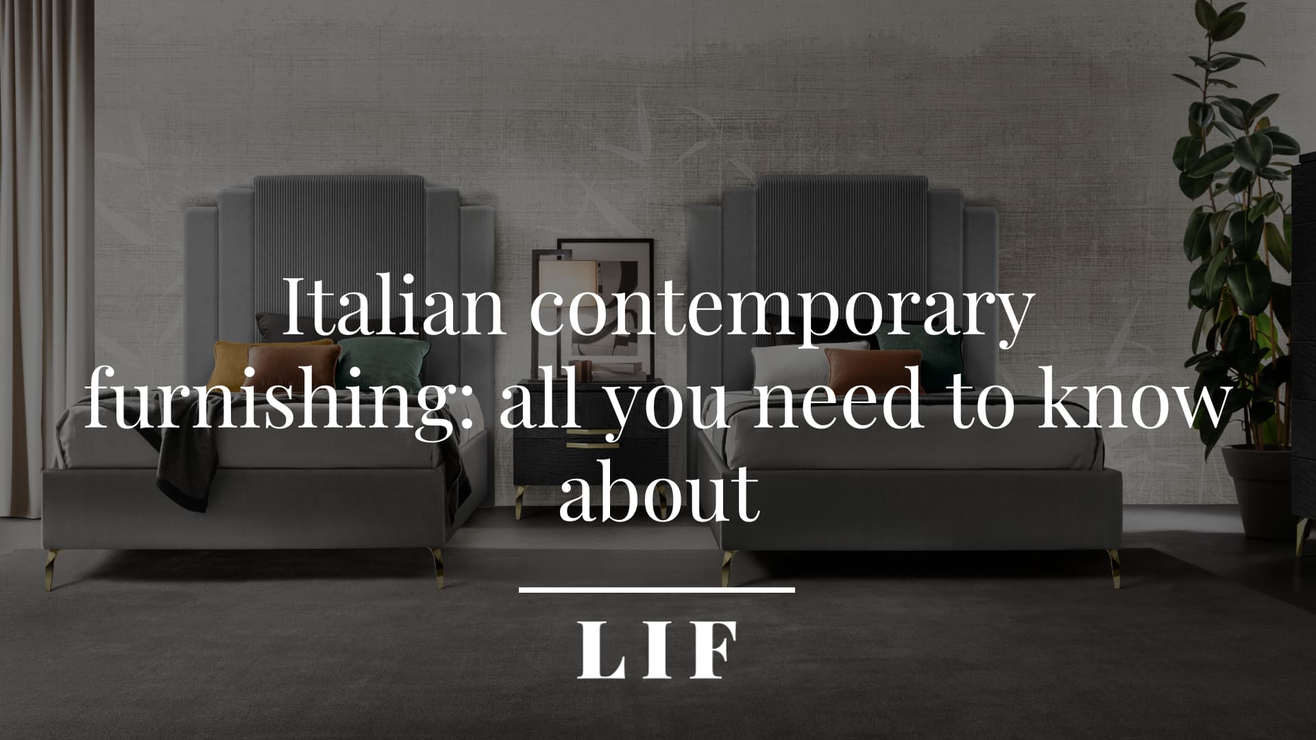 Italian contemporary furnishing: all you need to know about